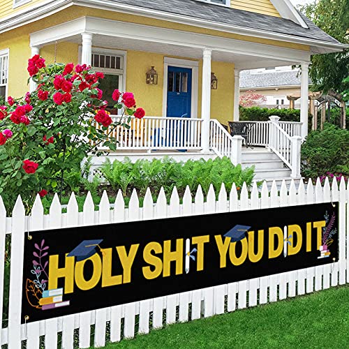 Holy Shit You Did It Large Banner, 2022 Graduate Banner, Black Funny Graduation Lawn Sign Porch Sign, Graduation Party Decorations, Indoor Outdoor Backdrop 8.9 x 1.6 Feet