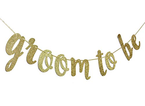 Groom to Be Banner Gold Glitter Decor for Bridal Shower Wedding Bachelorette Party Decorations