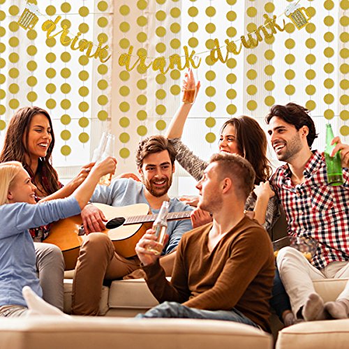 Gold Glittery Drink Drank Drunk Banner and Gold Glittery Circle Dots Garland(25pcs Circle Dots)-Bar Sign Bachelorette Wedding Birthday Party Decoration