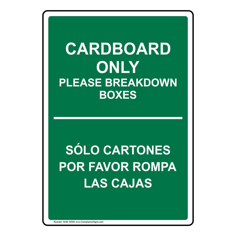 ComplianceSigns.com Cardboard Only Please Breakdown Boxes English + Spanish Sign, 10x7 in. Plastic for Recycling/Trash/Conserve
