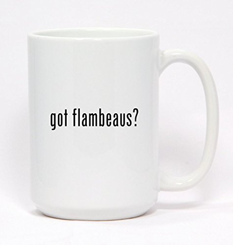 got flambeaus? - Ceramic Coffee Mug 15oz