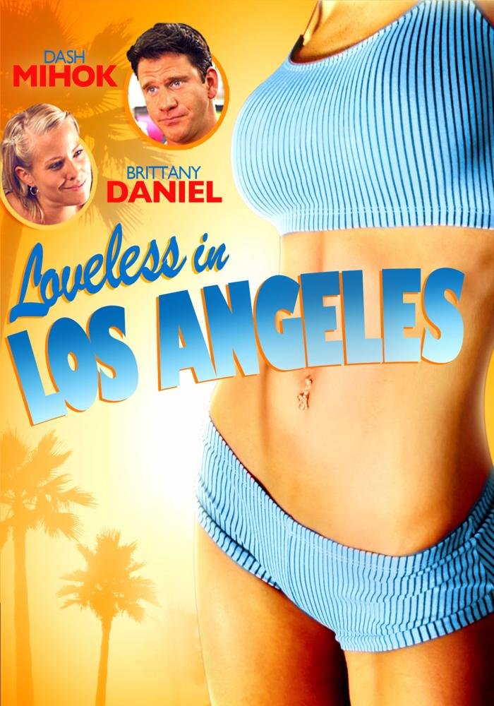 Loveless in Los Angeles - Digitally Remastered