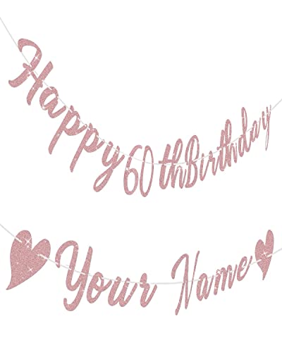 TopBashGo 102 Pcs Personalized Happy 60th Birthday Banner with Custom Name in Rose Gold Script, Bday Party Decorations Supplies Reusable Signs for Women