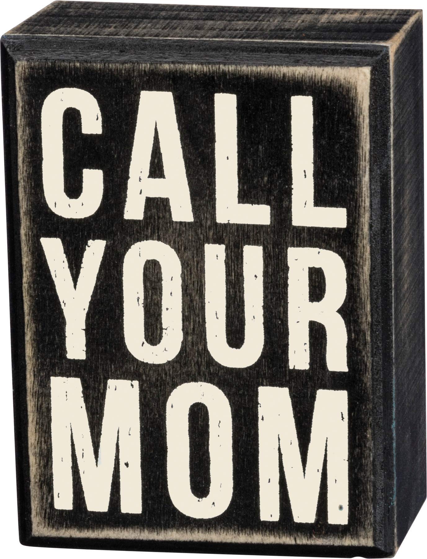 Primitives by Kathy 21723 Box Sign, 3" x 4", Call Your Mom