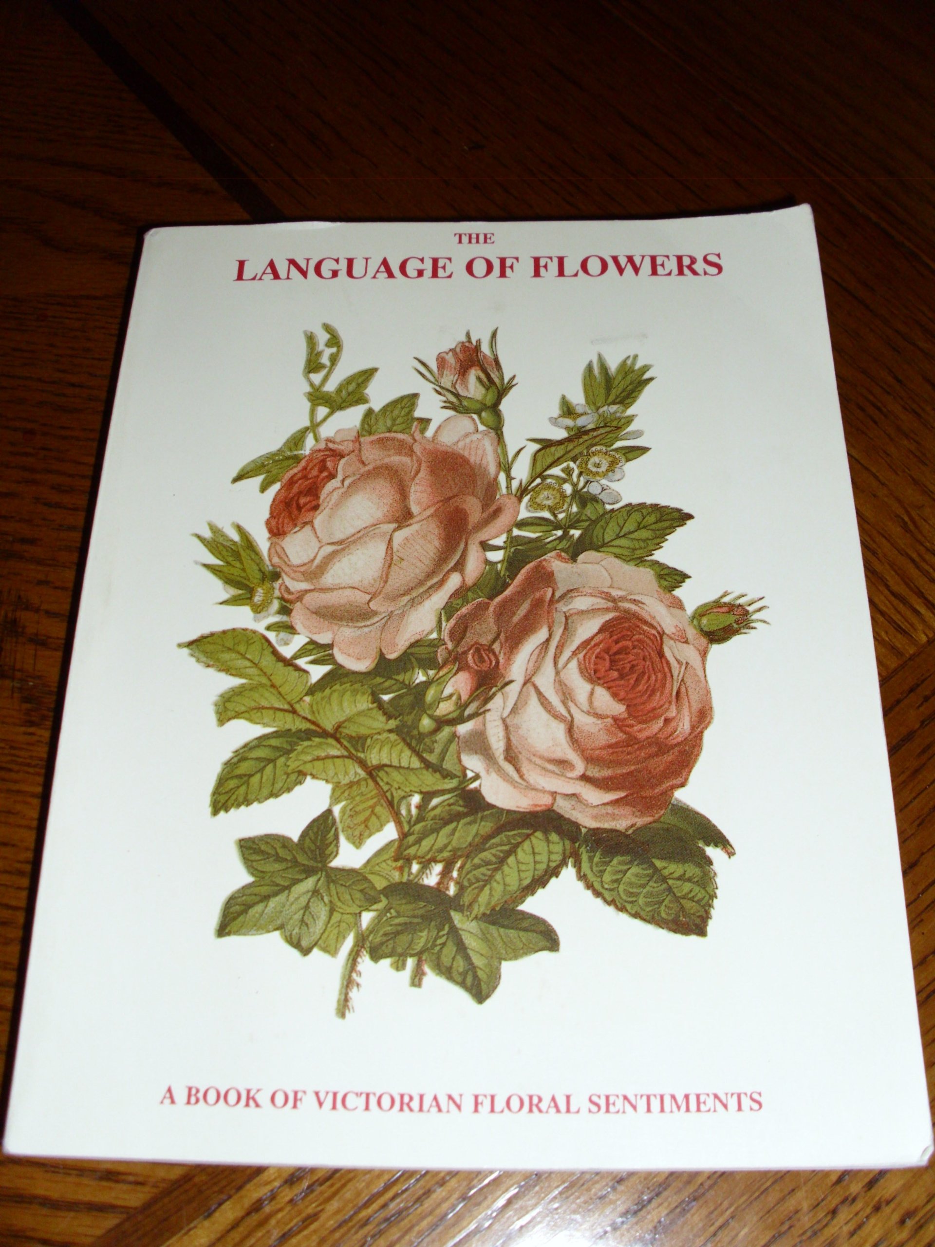 The Language of Flowers