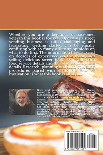 Taking It to the Street: A guide to being an exceptional street food vendor