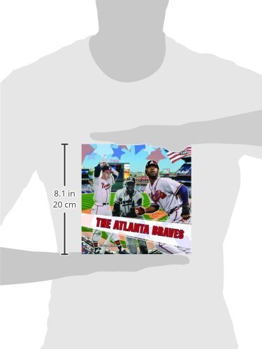 The Atlanta Braves (America's Greatest Teams)