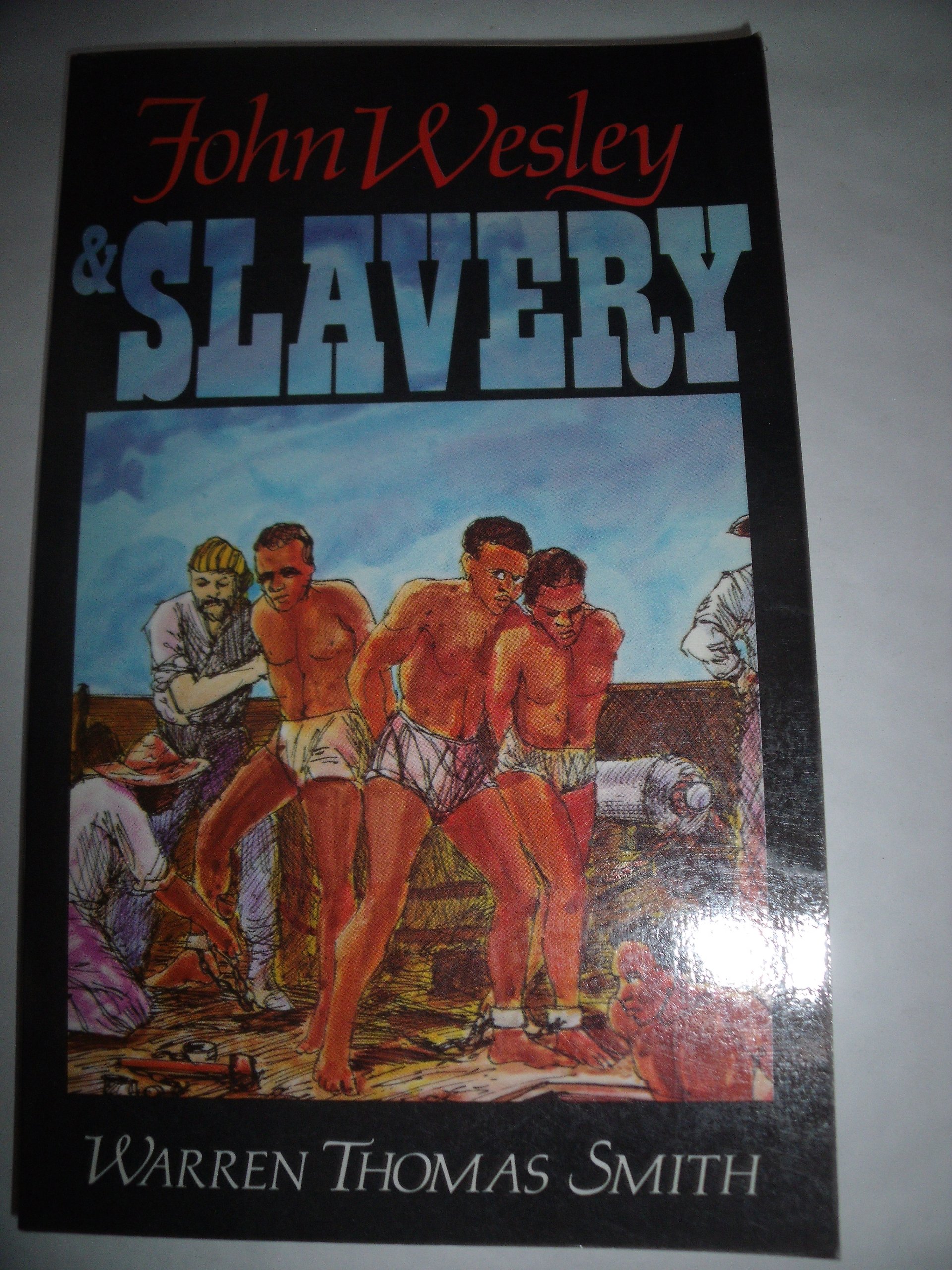 John Wesley and Slavery
