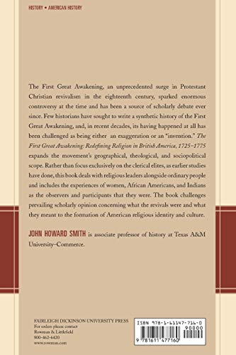 The First Great Awakening: Redefining Religion in British America, 1725–1775