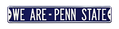 Authentic Street Signs NCAA We Are - Penn State Street Signstreet Sign, Team Color, 36" x 6", (70037)