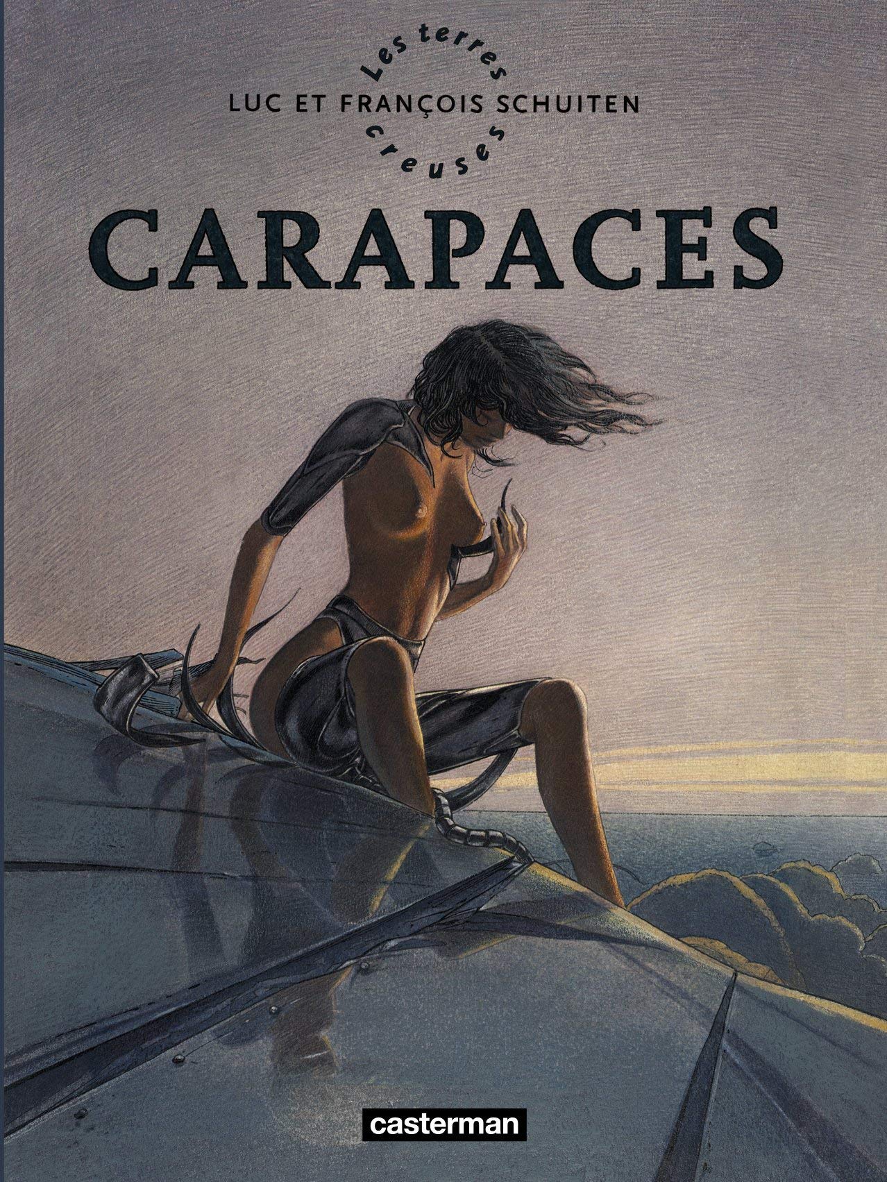 Les Terres Creuses: Carapaces (1) (French Edition)