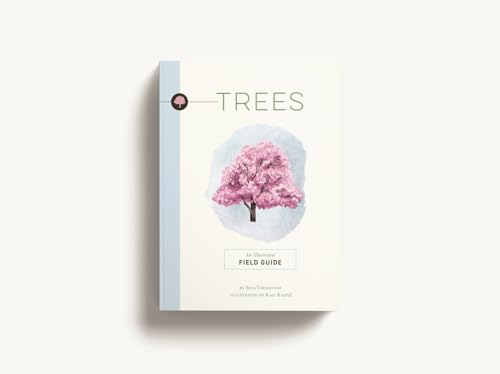 Trees: An Illustrated Field Guide (Illustrated Field Guides)