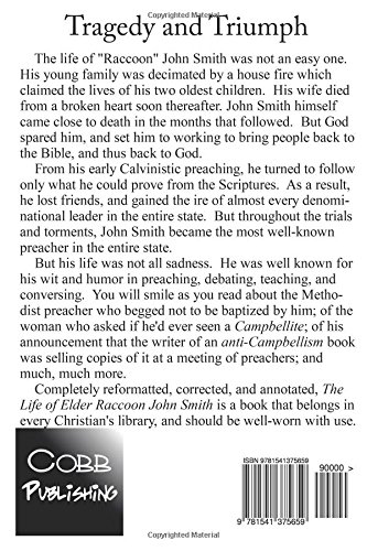 The Life of Elder "Raccoon" John Smith: With Some Account of the Rise and Progress of the Current Reformation