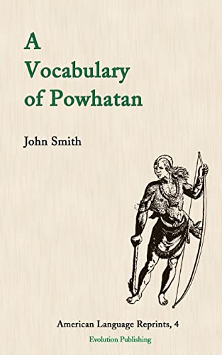 A Vocabulary of Powhatan (American Language Reprints)