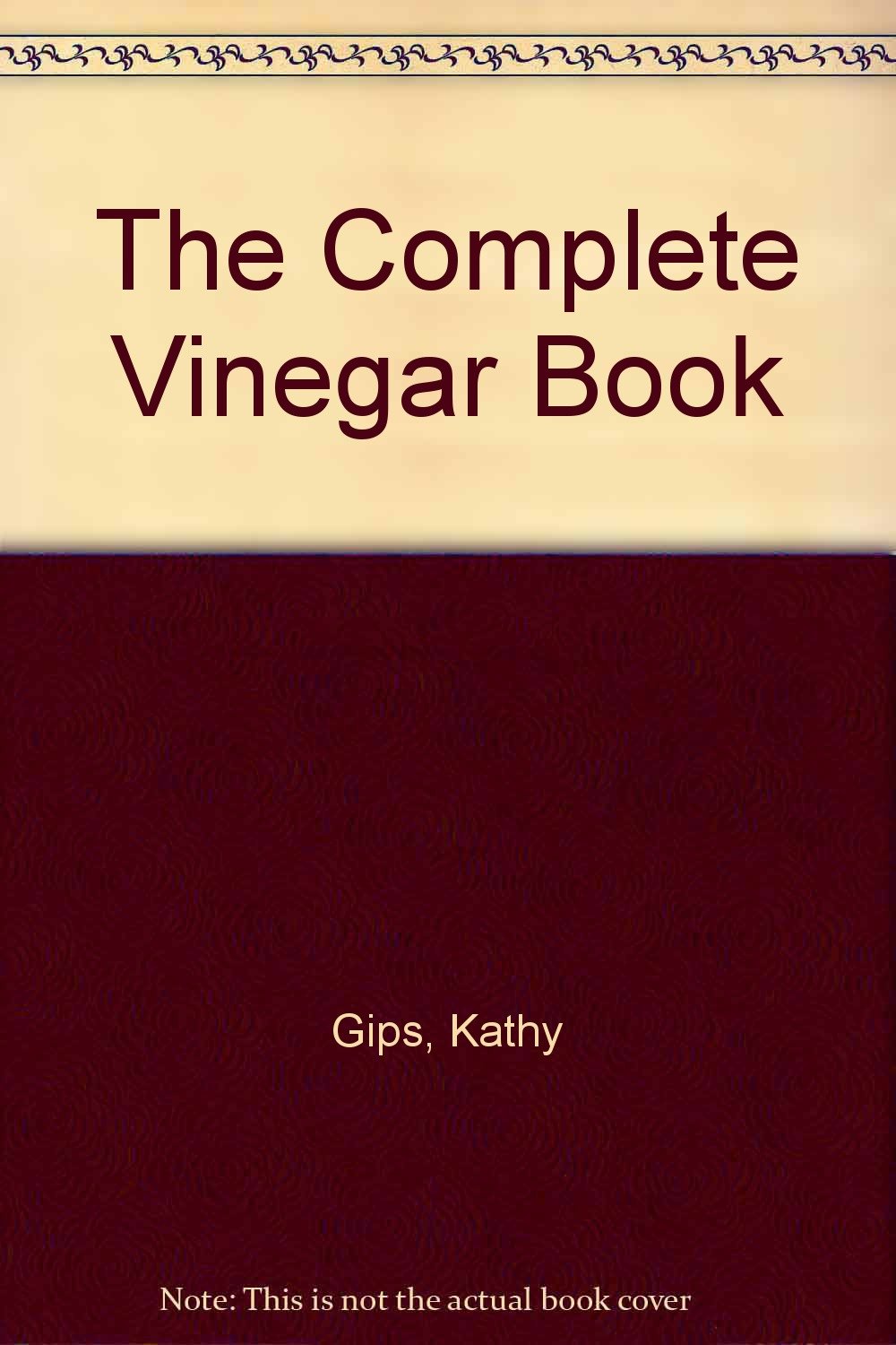 The Complete Vinegar Book