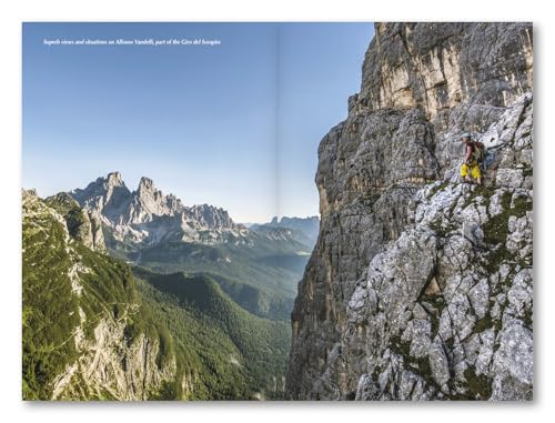 Via Ferratas of the Italian Dolomites: Vol 1: 75 routes-North, Central and East Ranges