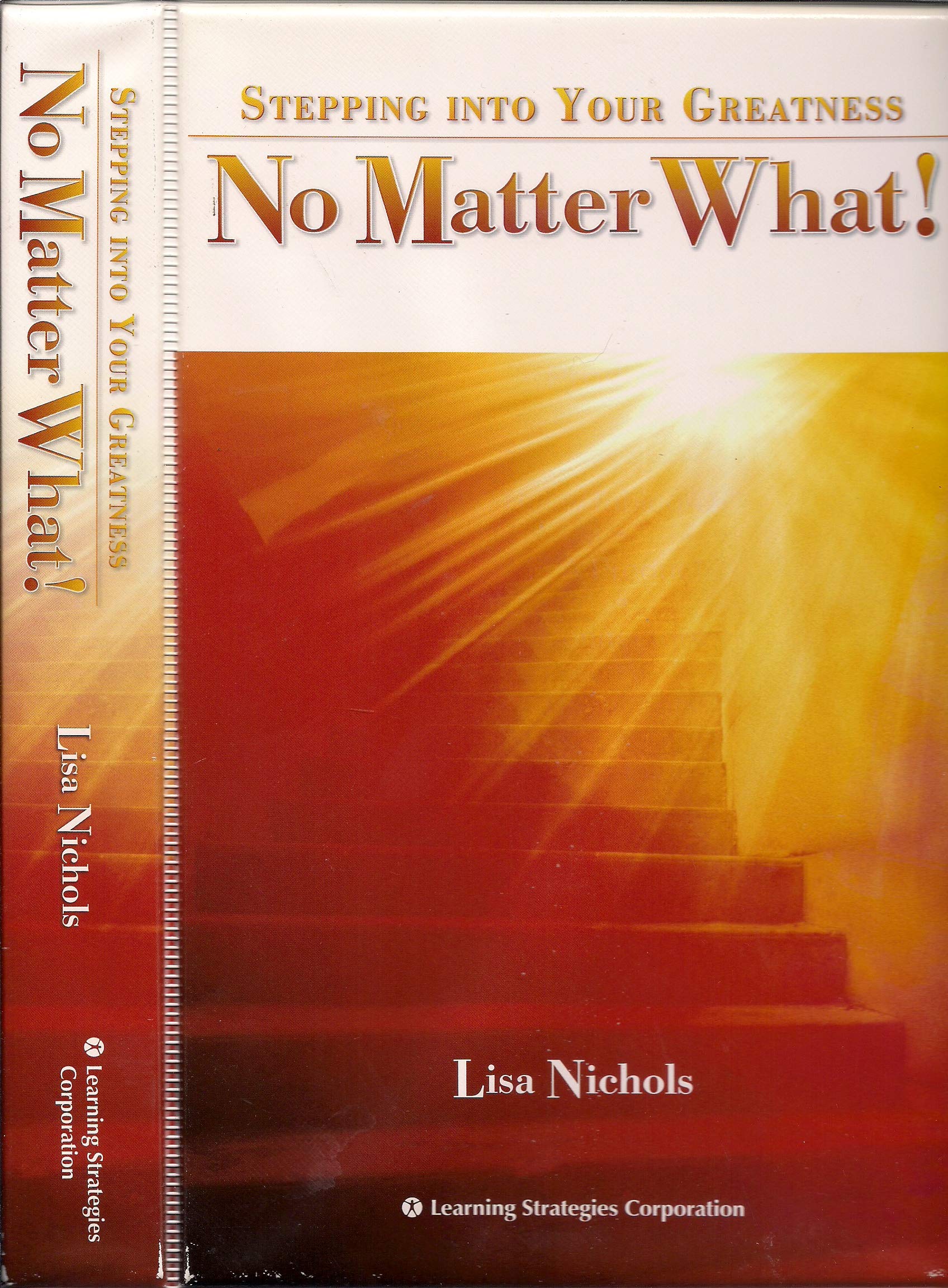 No Matter What! Stepping into Your Greatness