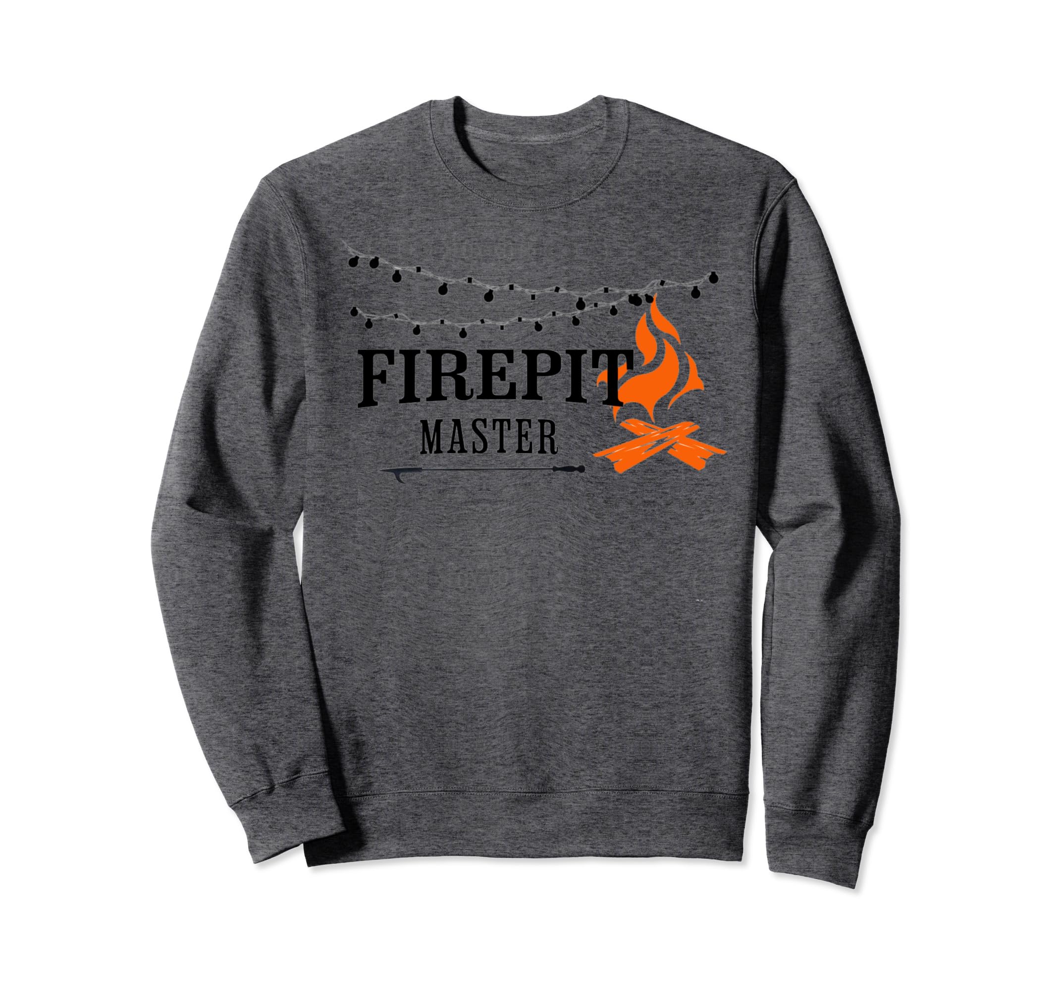 FirePit Master Rules of sitting around the Firepit Bonfire Sweatshirt