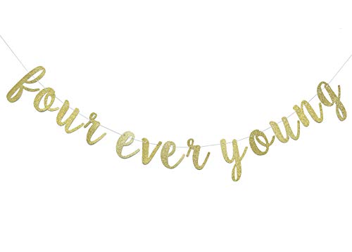 Four Ever Young Banner for 4th Birthday Party Decorations Supplies, Pre-Strung Cursive Bunting Photo Booth Props Sign(Gold)