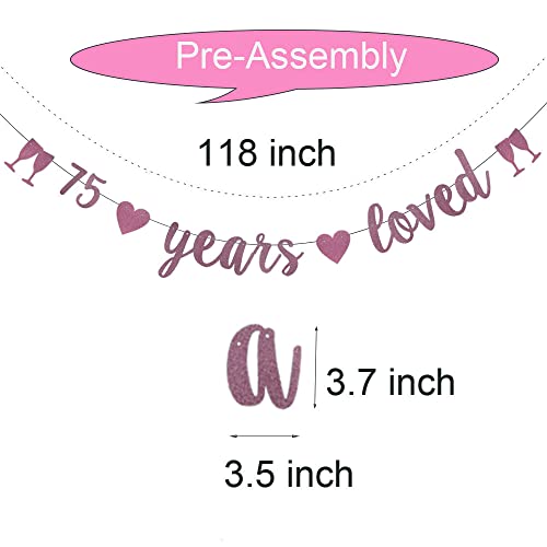 WEIANDBO 75 Years Loved Rose Gold Glitter Banner,Pre-Strung,75th Birthday / Wedding Anniversary Party Decorations Bunting Sign Backdrops,75 Years Loved