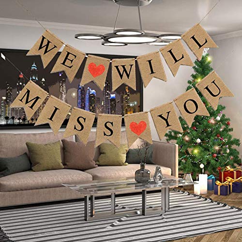 WE WILL MISS YOU Burlap Banners Decor(5.1X7.1INCH) Bunting Engagement| Marriage |Proposal Anniversary Party Decorations Supplies(MISS YOU)