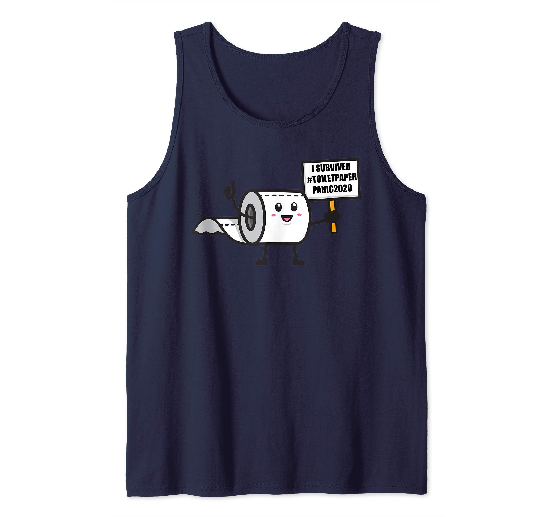 Toilet Paper Shortage 2020 I Survived Gift Funny Tank Top