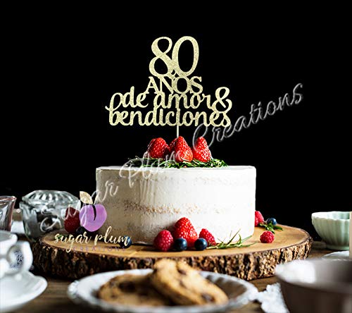 80 AƱos de Amor y bendiciones
