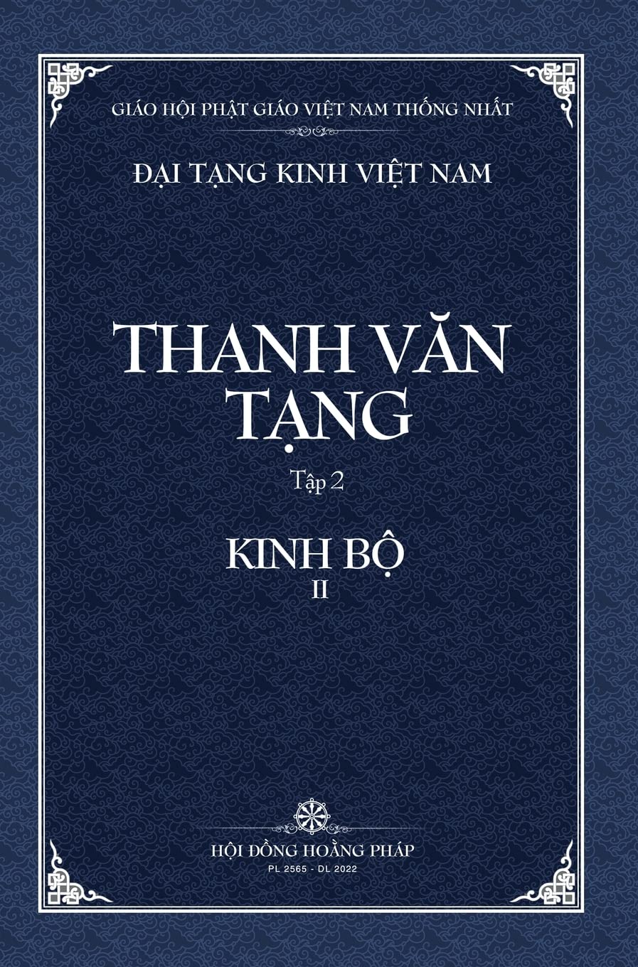 Thanh Van Tang, tap 2: Truong A-ham, quyen 2 - Bia Cung (Dai Tang Kinh Viet Nam) (Vietnamese Edition)