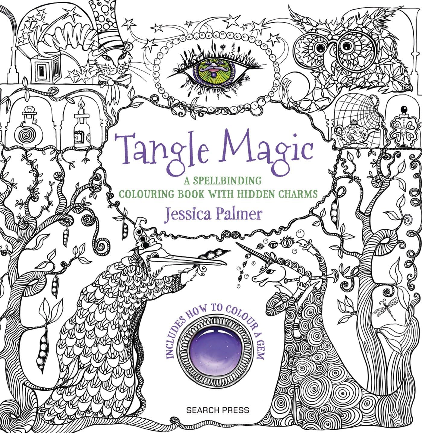 Tangle Magic: A spellbinding colouring book with hidden charms