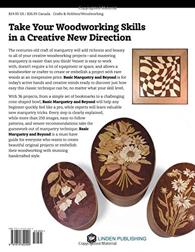 Basic Marquetry and Beyond: Expert Techniques for Crafting Beautiful Images with Veneer and Inlay