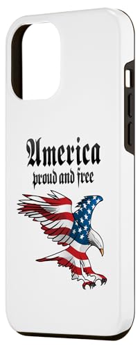iPhone 13 Pro Max America, proud and free, great USA Case