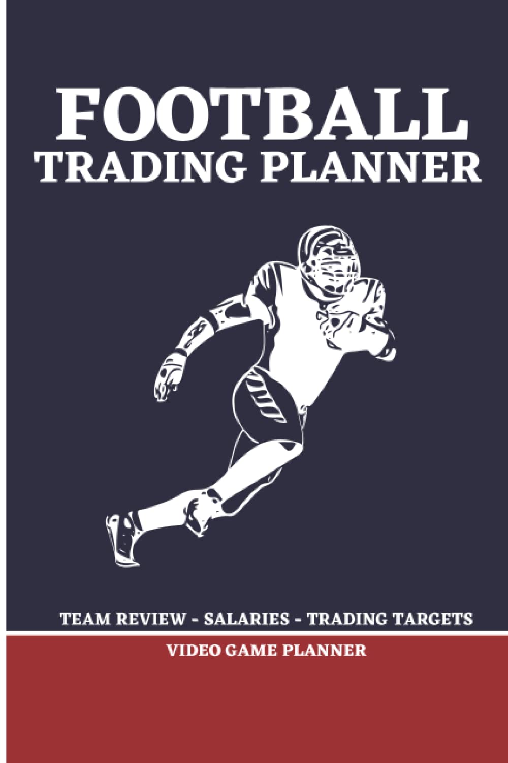 Football Trading Planner: Video Game Helper to Plan Your Trades, Identify Draft Pick Targets and Budget accordingly.