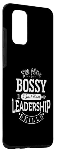 Galaxy S20+ I'm Not Bossy I Just Have Leadership Skills Funny Office Case