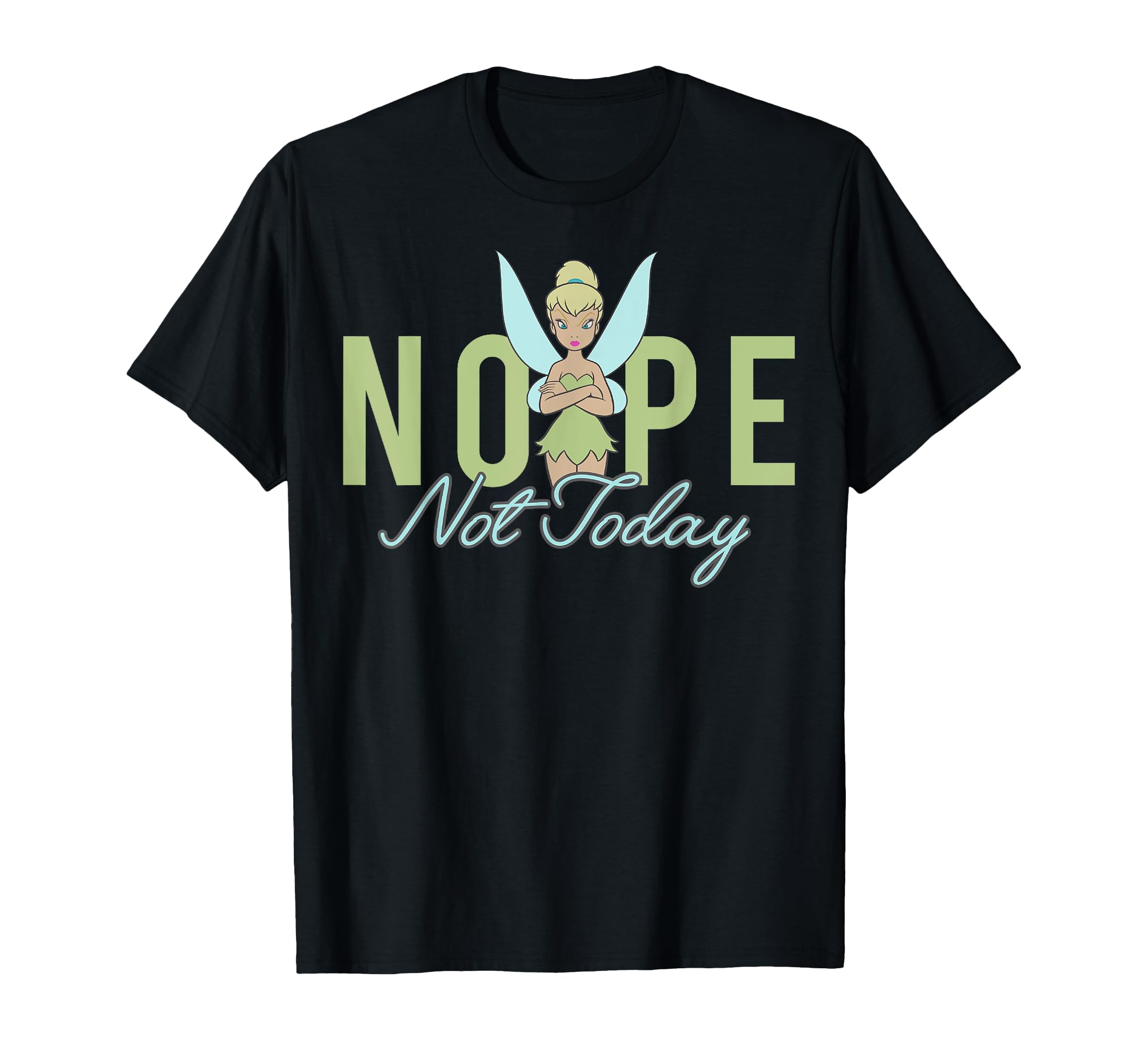 Disney Peter Pan Tinker Bell Nope Not Today Short Sleeve T-Shirt
