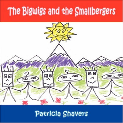 The Bigwigs and the Smallbergers