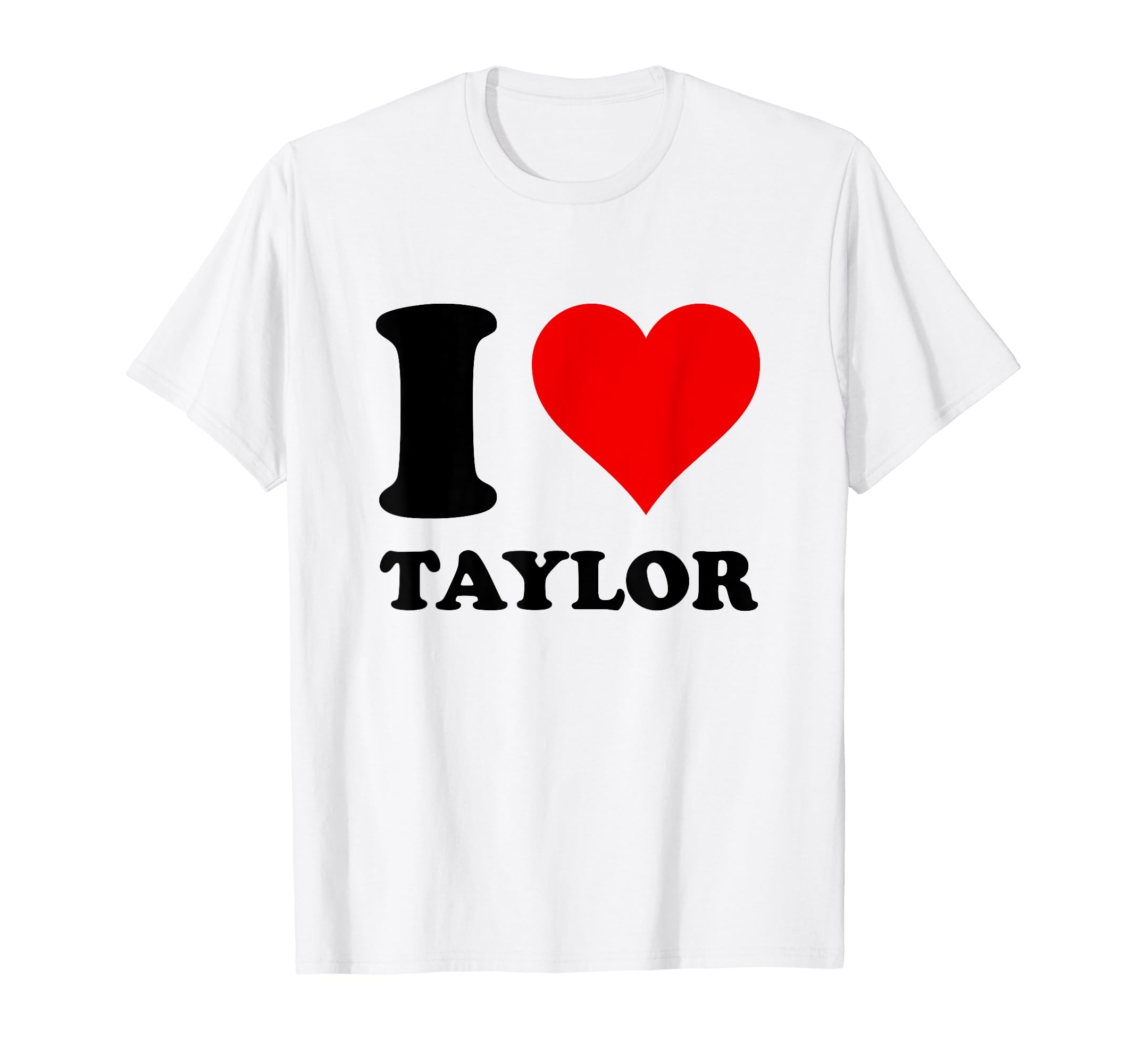 Red Heart I Love Taylor T-Shirt