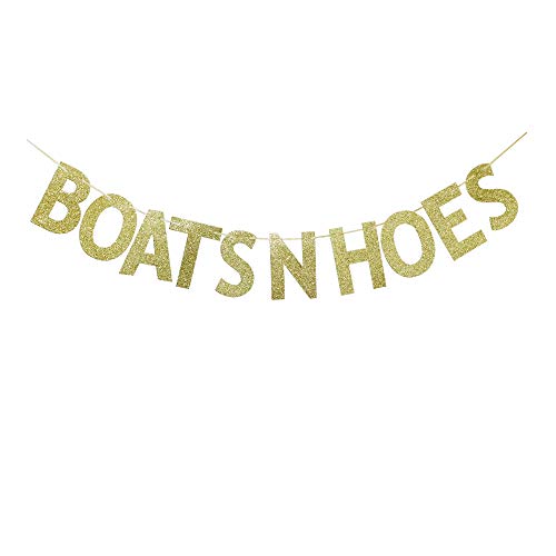 Boats N Hoes Banner, Gold Glitter Sifn for Bridal Shower/Engagement/Bachelorette/Wedding/Baby Shower Party Supplies