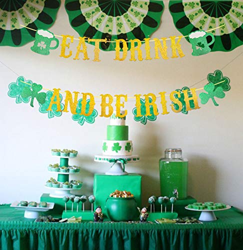 Weimaro Eat Drink and Be Irish Banner, Glittery St. Patrick’s Day Decorations, Happy St Patricks Day Banner Decorations, St Patricks Day Bar Pub Decor, Funny St Patty’s Day Party Decorations Supplies