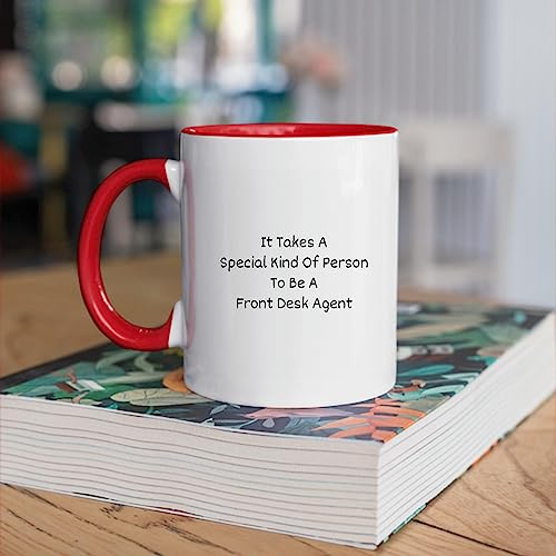 Special Person Gift for Front Desk Agent Receptionist Coworker Humor 11oz 15oz Inner Color Accent Mug