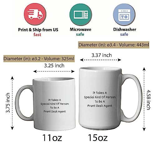 Special Person Gift for Front Desk Agent Receptionist Coworker Humor 11oz 15oz White Coffee Mug