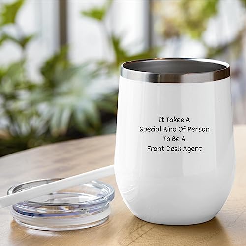 Special Person Gift for Front Desk Agent Receptionist Coworker Humor 12oz Wine Tumbler Cup