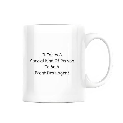 Special Person Gift for Front Desk Agent Receptionist Coworker Humor 11oz 15oz White Coffee Mug