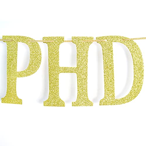 Gold Glitter PHD Banner, You PHDid It/Congratulations PHD/Congrats PHD/Congrats Doctor, Graduations Party Decorations Supplies