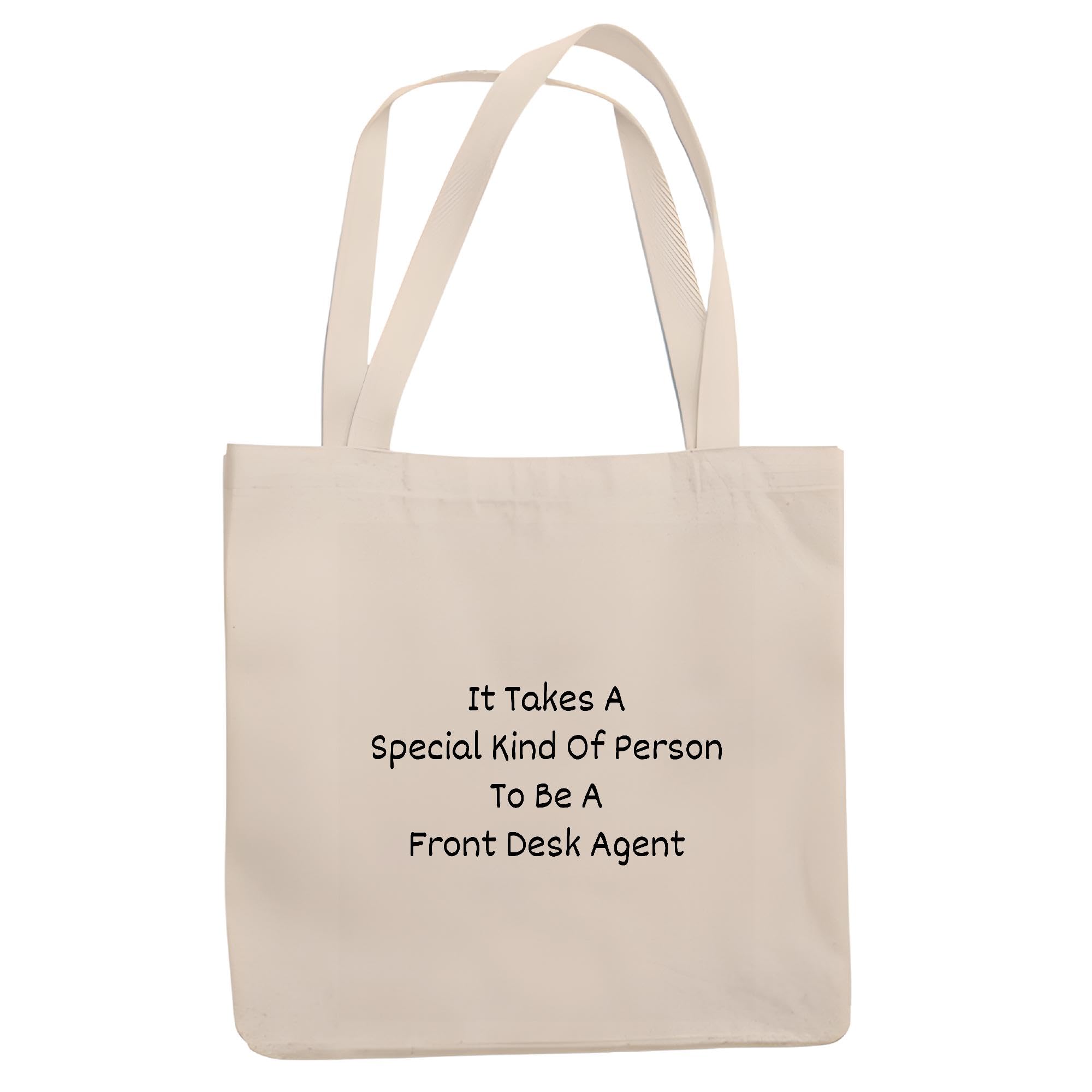 Special Person Gift for Front Desk Agent Receptionist Coworker Humor Natural White Multicolor Canvas Tote Bag