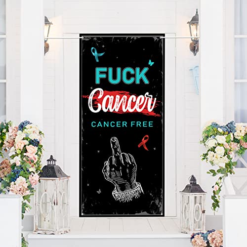 Fuck Cancer Door Banner, Cancer Free Party Door Banner Decorations, I Kicked Cancer's Ass Door Cover Party Decorations