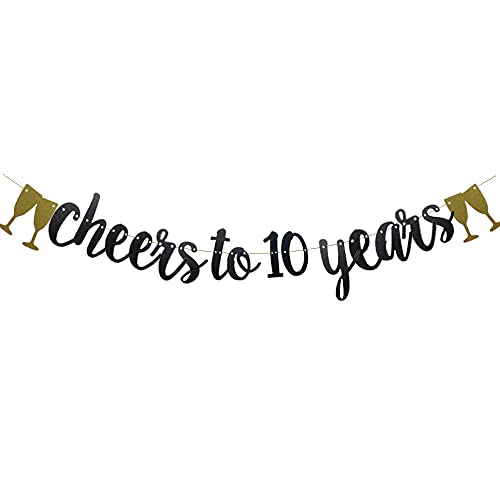 Cheers to 10 Years Banner,Pre-Strung, Black Paper Glitter Party Decorations for 10th Wedding Anniversary 10 Years Old 10th Birthday Party Supplies Letters Black Betteryanzi