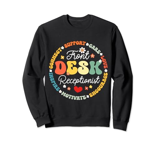 Front Desk Receptionist Appreciation Admin Squad Sweatshirt