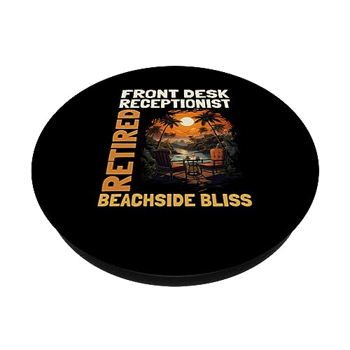 Retired Front Desk Receptionist - Funny Retirement PopSockets Swappable PopGrip