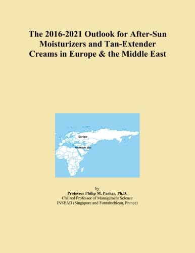The 2016-2021 Outlook for After-Sun Moisturizers and Tan-Extender Creams in Europe & the Middle East