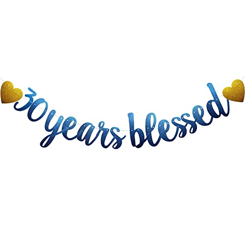 30 Years Blessed Banner, Pre-Strung, Blue Glitter Paper Garlands for 30th Birthday/Wedding Anniversary Party Decorations Supplies, No Assembly Required,(Blue) SUNbetterland